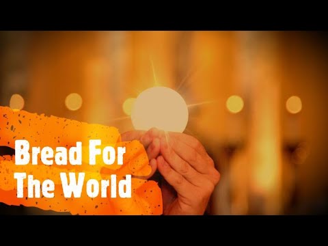Christ the Bread for the World | Rock Of Faith