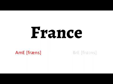 How to Pronounce France in American English and British EnglishFrance