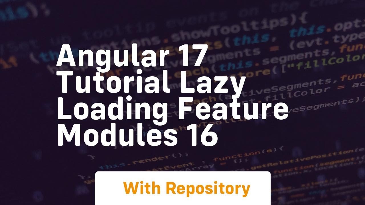 Angular 17 tutorial lazy loading feature modules 16