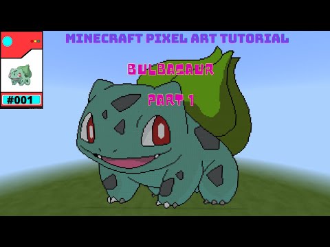 #001 Bulbasaur Minecraft Pixel Art Tutorial Part 1