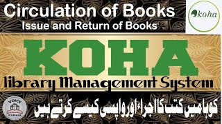 Circulation Of Book In Koha || Issue And Return - book-news.org