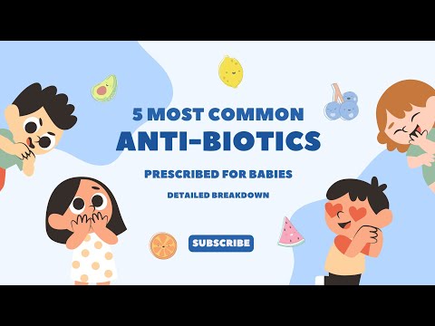 Detailed Guide to 5 Common Antibiotics for Babies | Pharmacist Mom Explains"