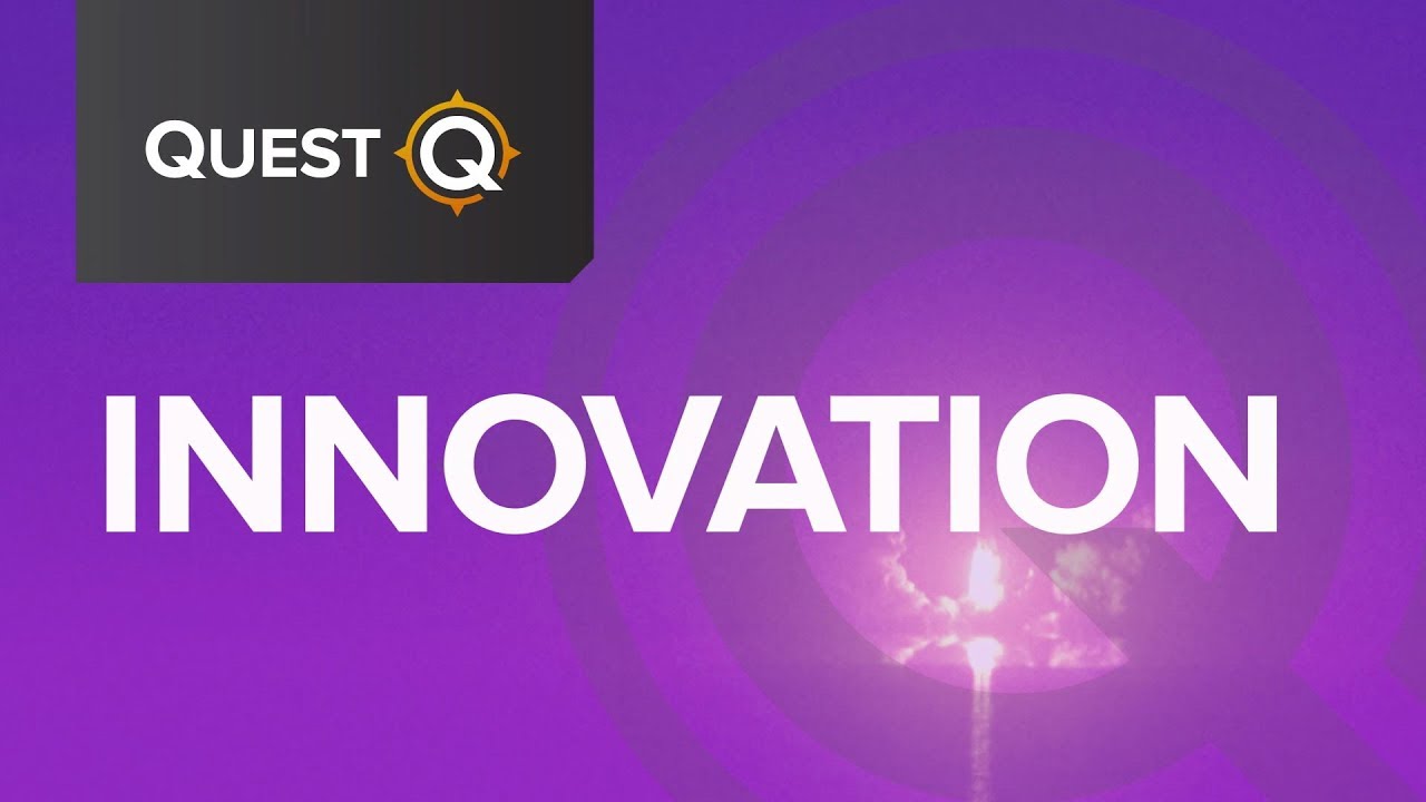 Quest - Innovation