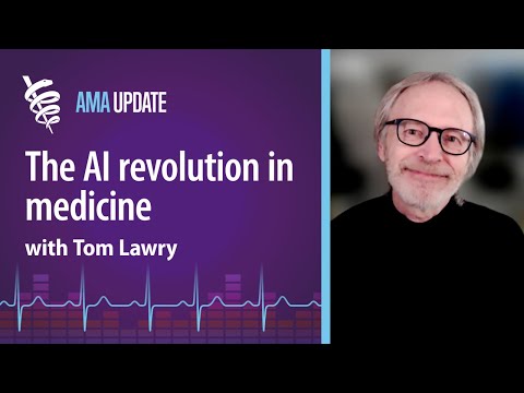 The future of AI in medicine and what it means for physicians and practices with Tom Lawry