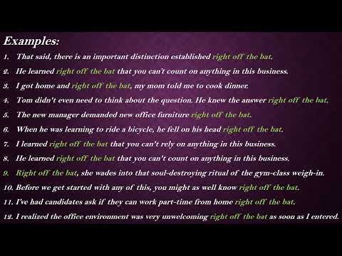 Idiom Right off the bat Meaning and Example Se
