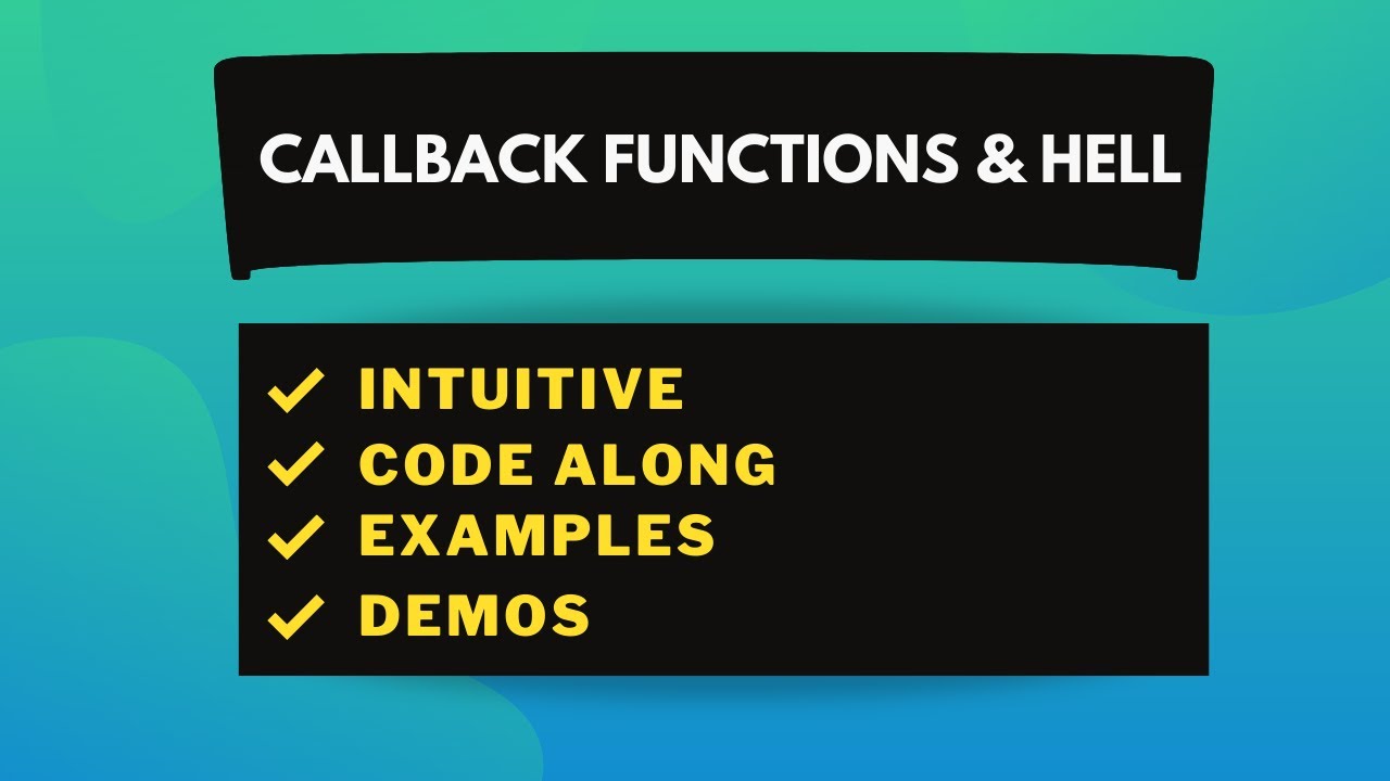 Async JavaScript #2 - Callback Functions & Callback Hell [Beginner Friendly]