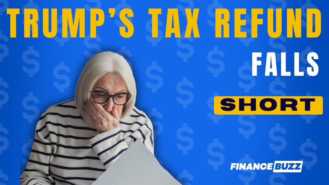 Trump's Promised $1,000 Tax Refund Boost Falls Short by $658