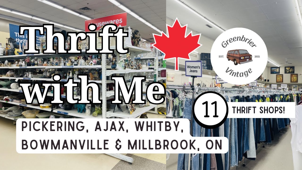 Thrift With Me in Pickering, Ajax, Whitby, Bowmanville & Millbrook ON | Vintage Home Decor | Canada