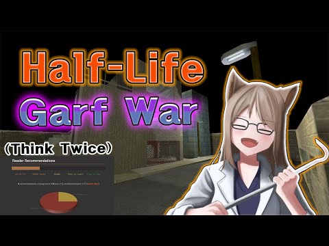 Steam Community :: Video :: [Vtuber] Half-Life : 「Graf War」 《Hard mod ...