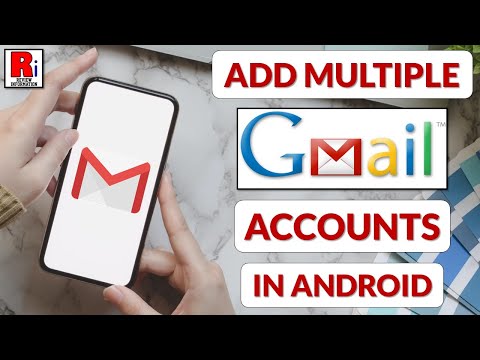 How To Add Multiple Gmail Accounts In Android
