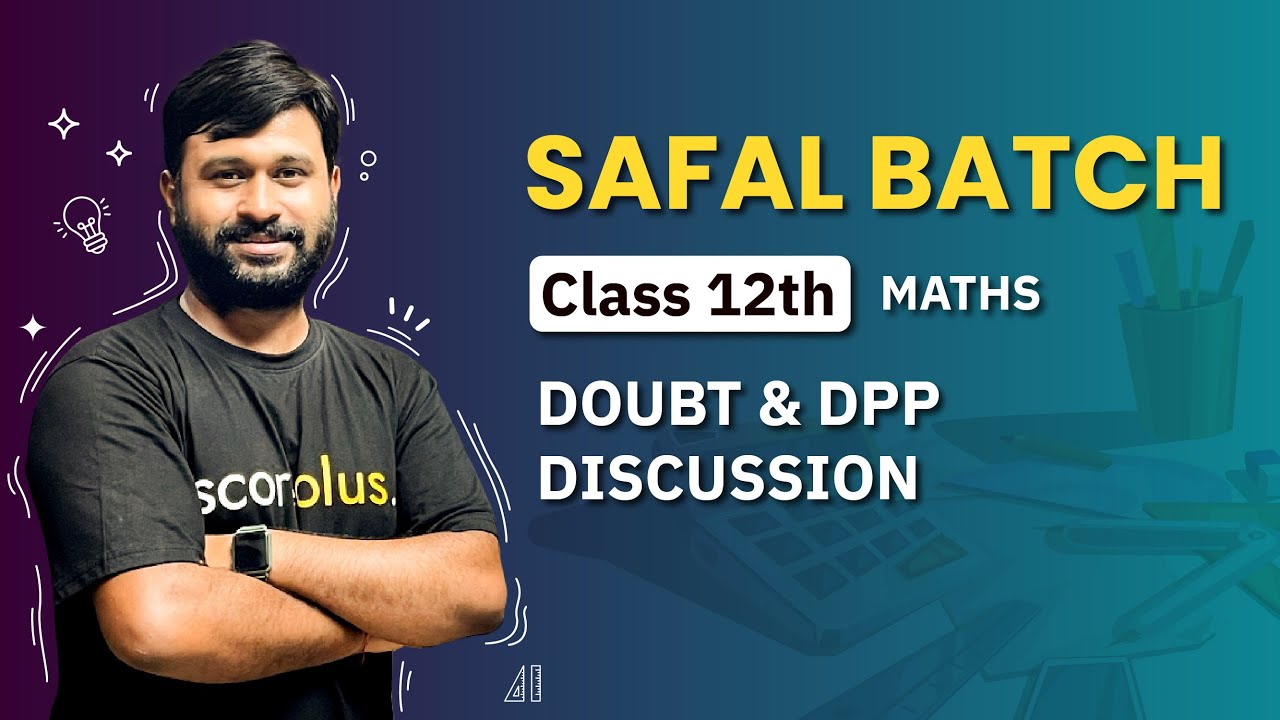 Math's Doubt & DPP Session