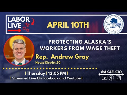 Labor Live at 12:05: Wage Theft