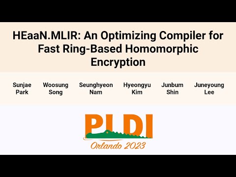 [PLDI'23] HEaaN.MLIR: An Optimizing Compiler for Fast Ring-Based Homomorphic Encryption