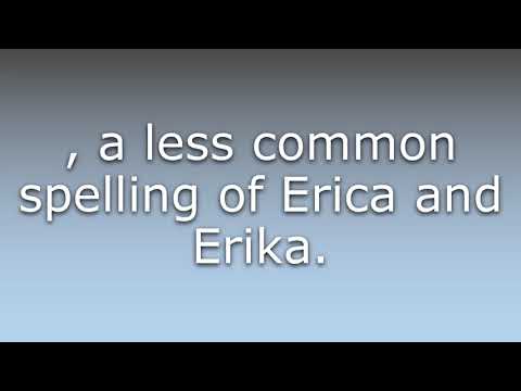 What does Ericka mean?