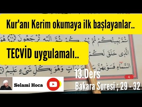 13 Kur an ı Kerim i okumaya ilk başlayanlar tecvidöğren bakarasuresi 29