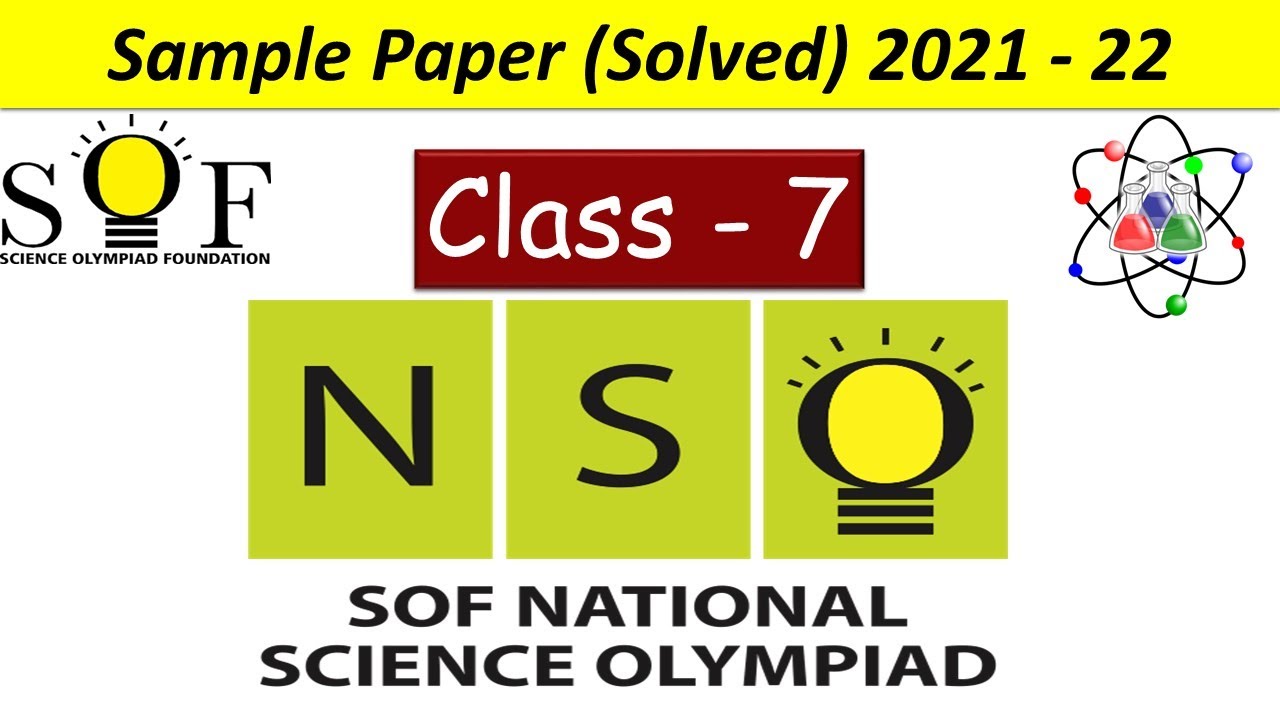 NSO Class - 7 | National Science Olympiad Exam | Solved Sample Paper Of 2021-2022 | SOF-NSO |