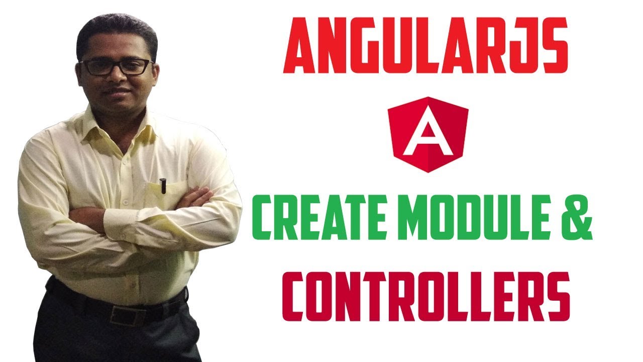 How to Create Module and Controller in AngularJS
