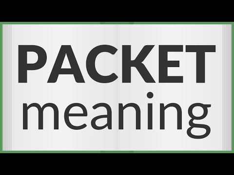 Packet | meaning of Packet
