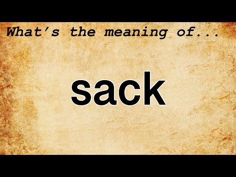 Sack Meaning : Definition of Sack