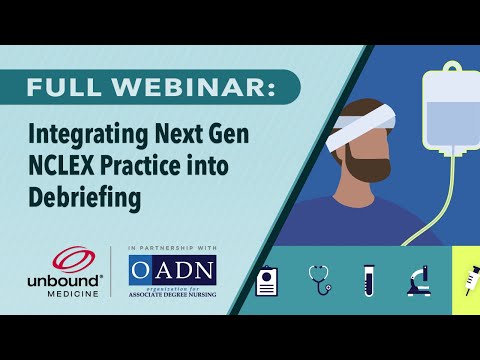 Integrating Next Gen NCLEX Practice into Debriefing