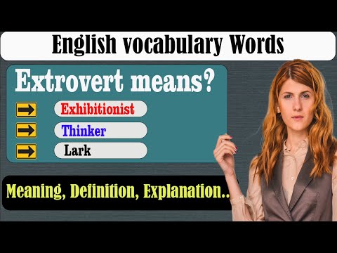 What does Extrovert mean? | What is Extrovert ? | Extrovert meaning in English | English Grammar