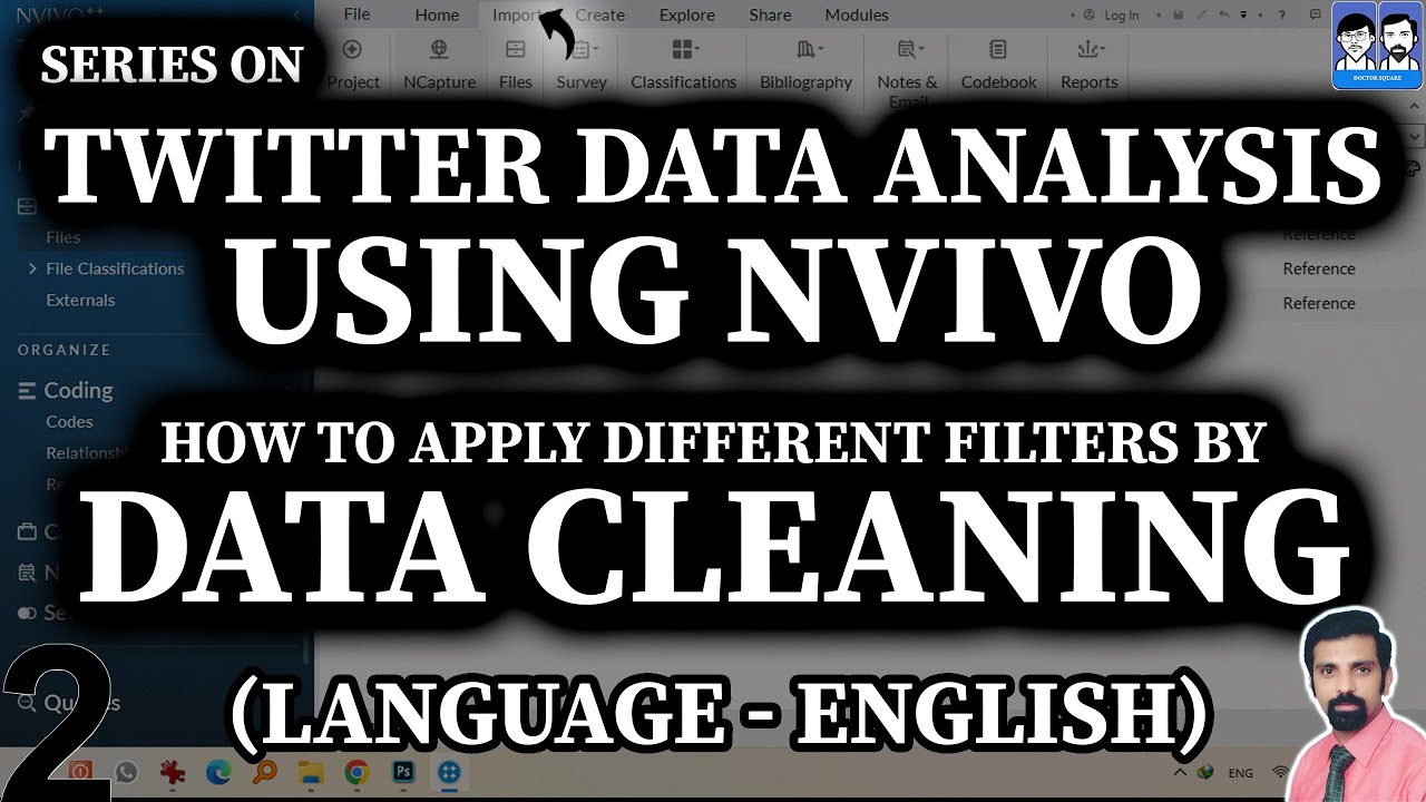 How to Analyze Twitter Data Using NVivo - 2. How to Apply Filters on Datasets - Data Cleaning - ENG!