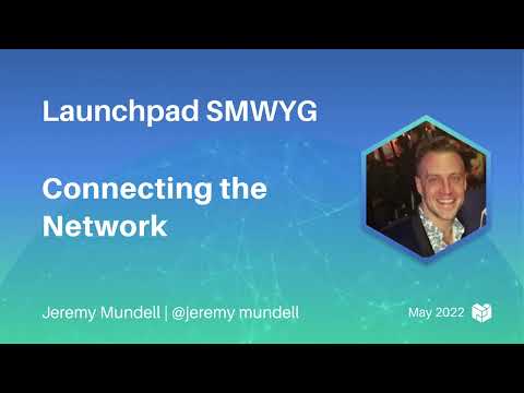 Launchpad v2 - Connecting the Network