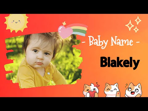 BLAKELY | Blakely name meaning | Girl Name Meaning | Dark meadow (2023)