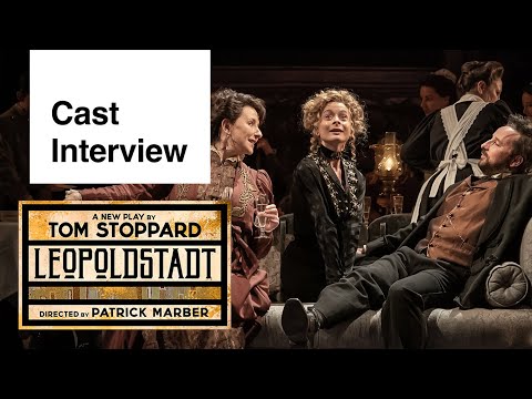 Leopoldstadt | Cast Interview | National Theatre Live