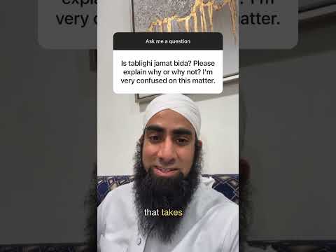 Apakah tabligh jamaah itu bidah? Tolong jelaskan kenapa atau kenapa tidak? Saya sangat bingung dengan masalah ini