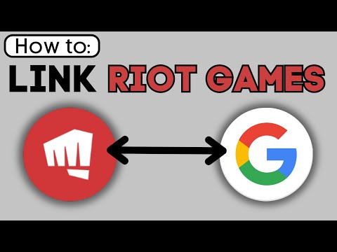 How To Link Riot Games with Google Account