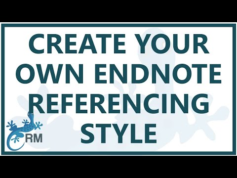 EndNote: create your own referencing style