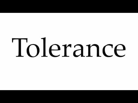 How to Pronounce Tolerance