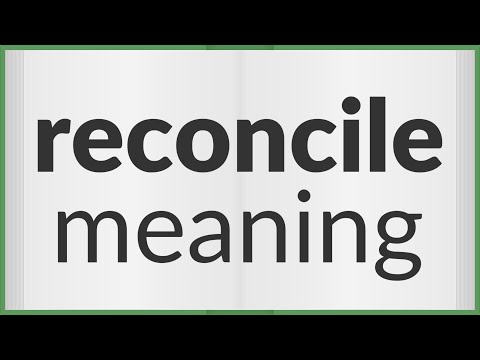 Reconcile | meaning of Reconcile