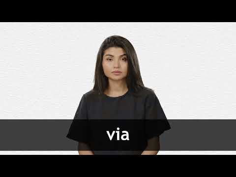 How to pronounce VIA in American English