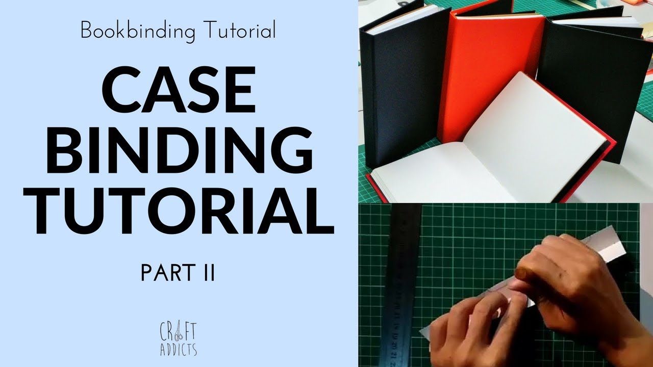Case Binding Tutorial | Free Bookbinding E Course Lesson 2 by Bookbinding Workshop SG