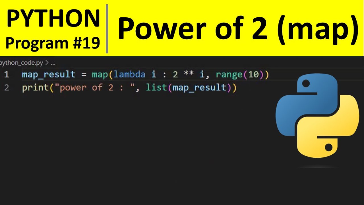 Python Program #19 - Display Powers of 2 Using Anonymous and map Function in Python
