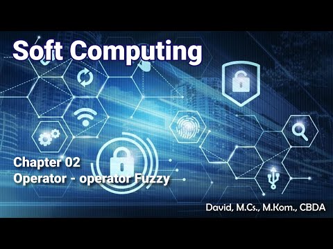 Soft Computing 02 - Operator - Operator Fuzzy