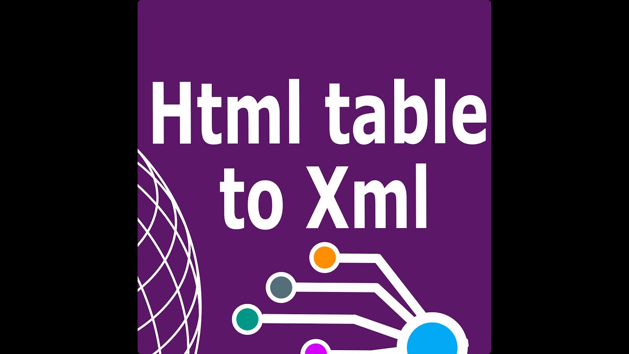 Html table to Xml