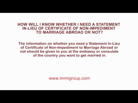 Statement In-Lieu of Certificate of Non-Impediment to Marriage Abroad?