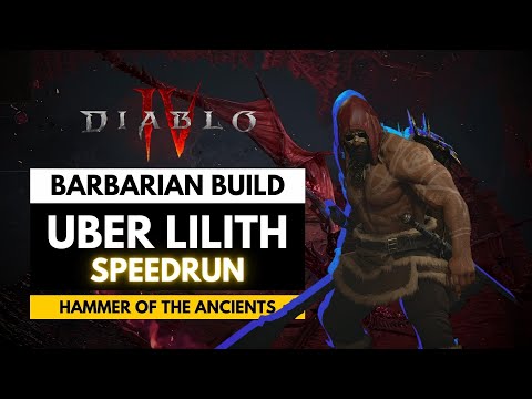 Diablo IV -  HoTA Barbarian Dominates Lilith | Barbarian Build Guide Hammer of The Ancients