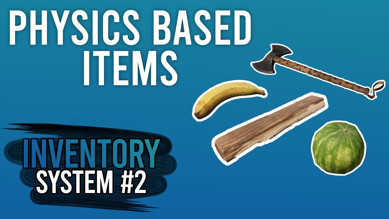 UE 5 Inventory System - Part 2: Creating Physics Based Items