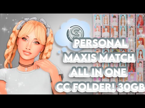 Sims 4| Personal Maxis Match CC Folder 30GB