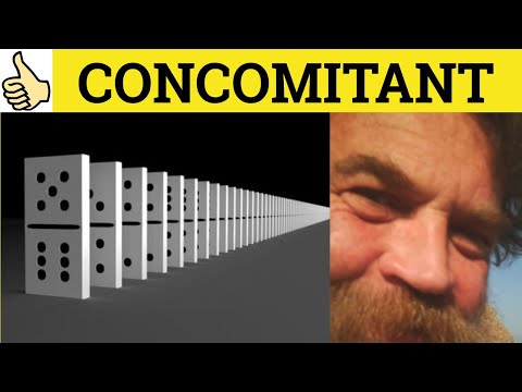 🔵 Concomitant Meaning - Concomitantly Examples - Concomitant Defined - Concomitantly Formal English