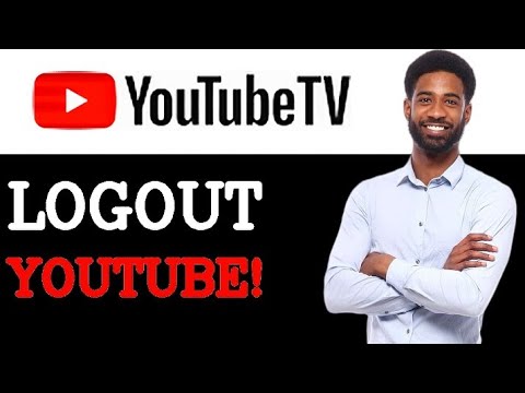 How To Logout Of Youtube TV On All Devices (2025)