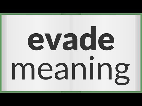 Evade | meaning of Evade