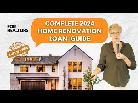 2024 Buyer's Agent And Listing Agent RENOVATION LOAN Program Guide Everything YOU NEED