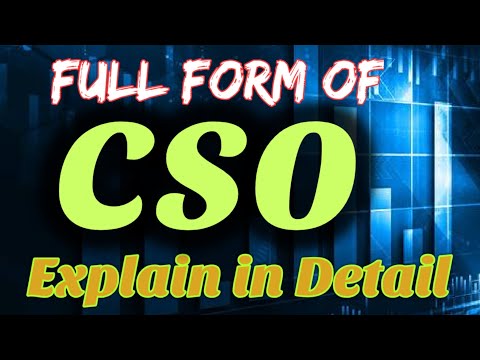 C.S.O का full form क्या है?||Full Form of CSO in English.