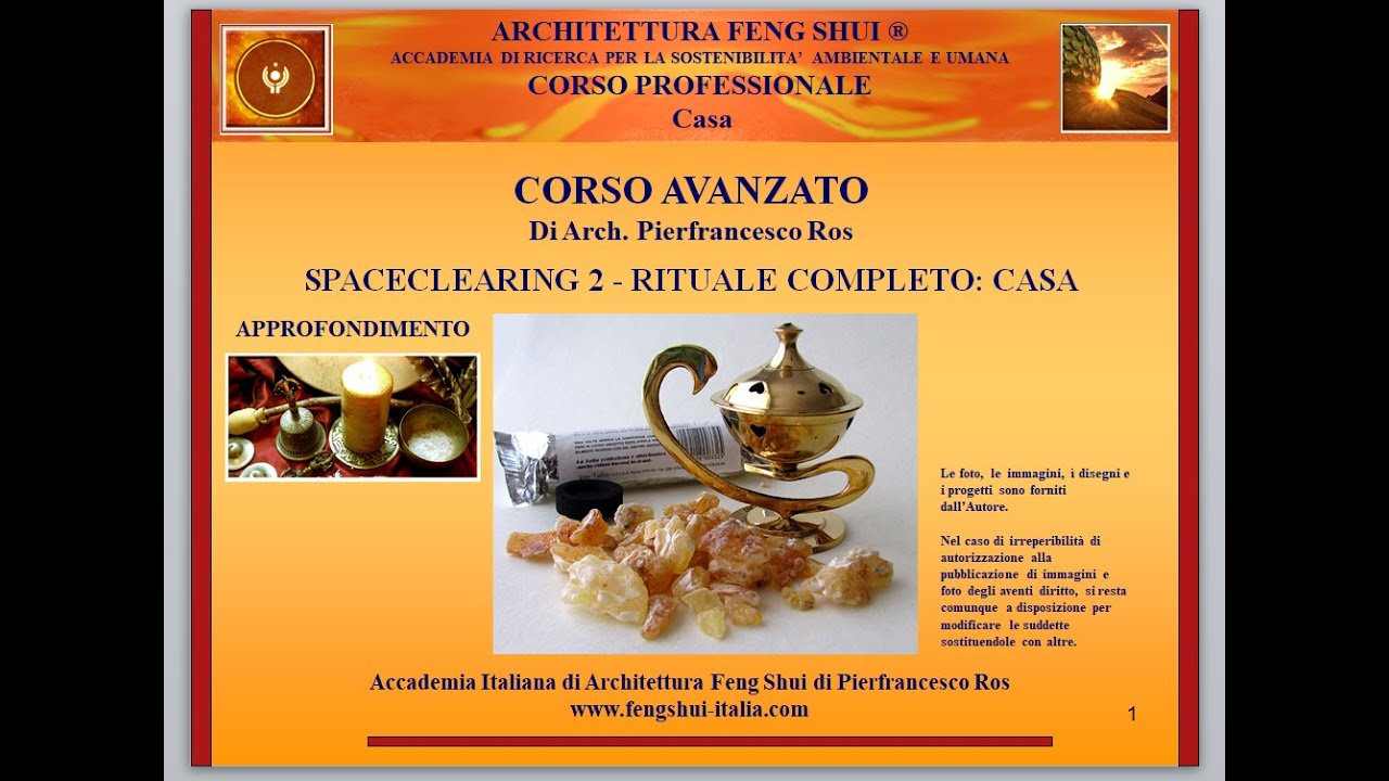 Space clearing - Suoni - Corsi Accademia Italiana di Architettura Feng Shui