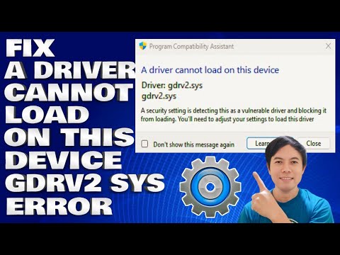 How To Fix Gdrv2.sys A Driver Cannot Load on This Device Error in Windows